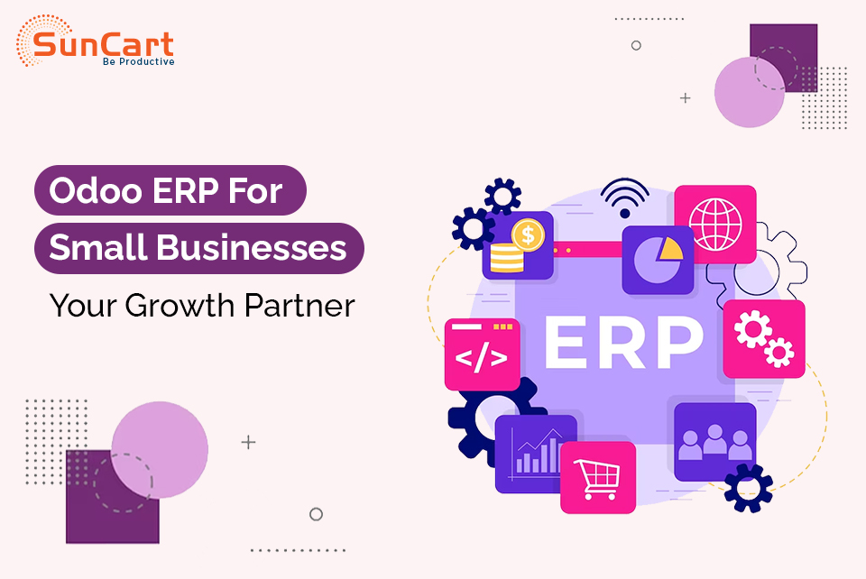 7 Effective Steps of odoo ERP for Small business 2023